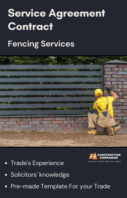 Service Agreement Contract : Fencing Services – Construction Companion