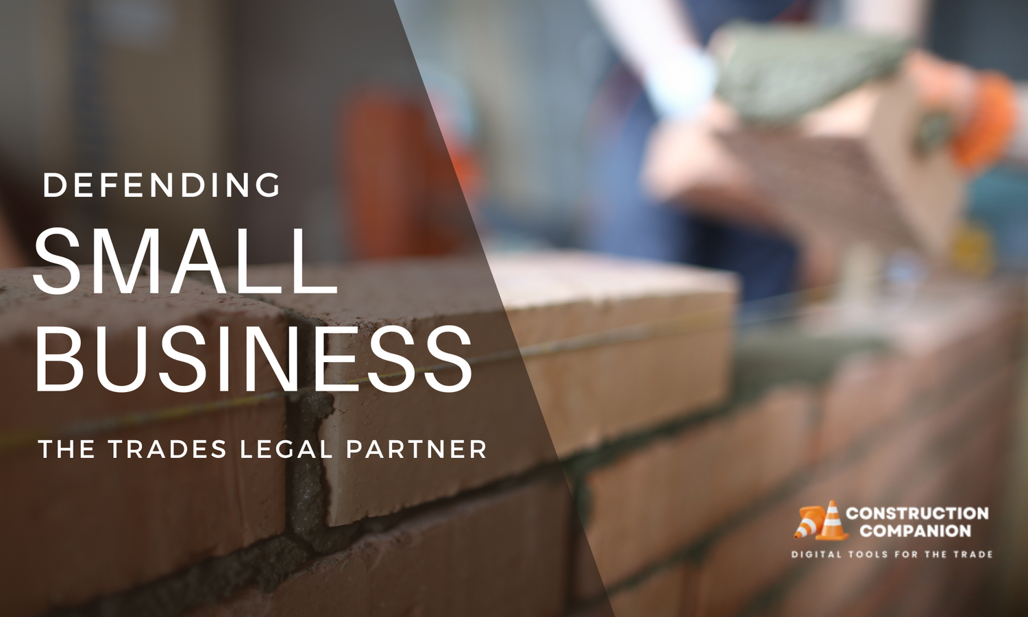 How We Build Our Contracts – Construction Companion